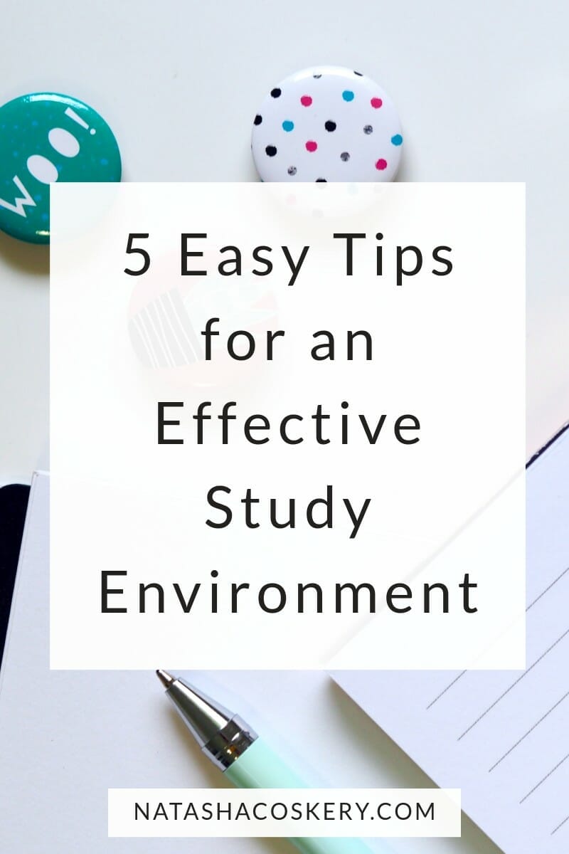 5 Easy Tips for an Effective Study Environment